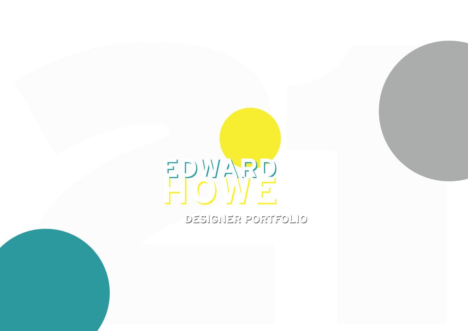Edward Howe Portfolio by Edhowe - Issuu