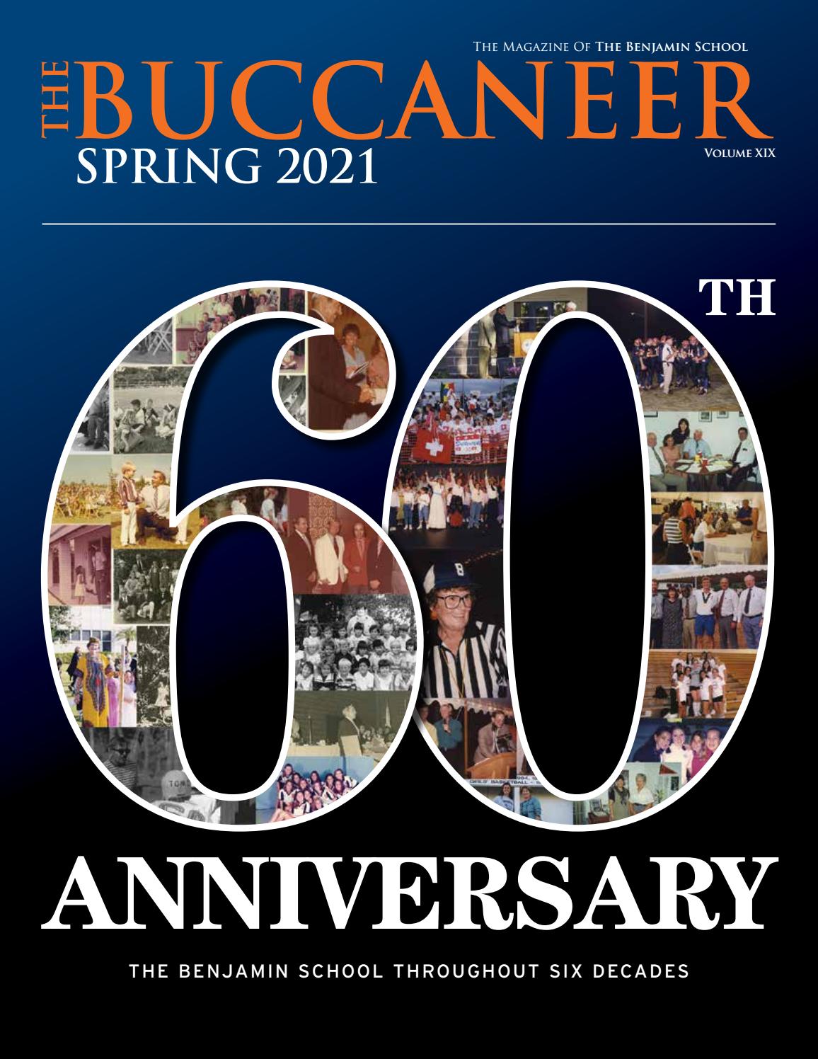The Benjamin School Buccaneer Magazine Spring 2021 - 60th Anniversary ...