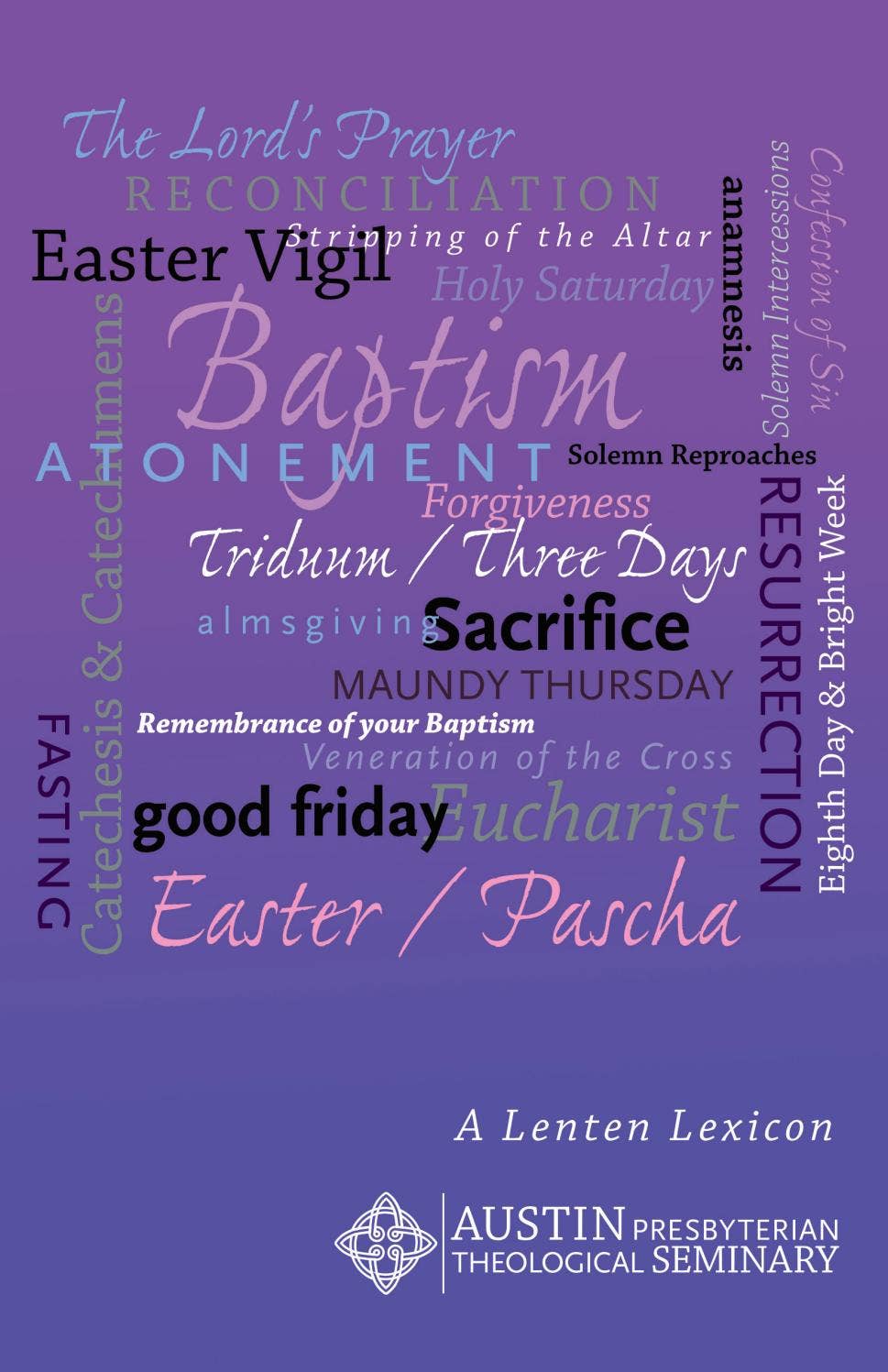 2021 Lenten Devotional from Austin Seminary by Austin Presbyterian ...