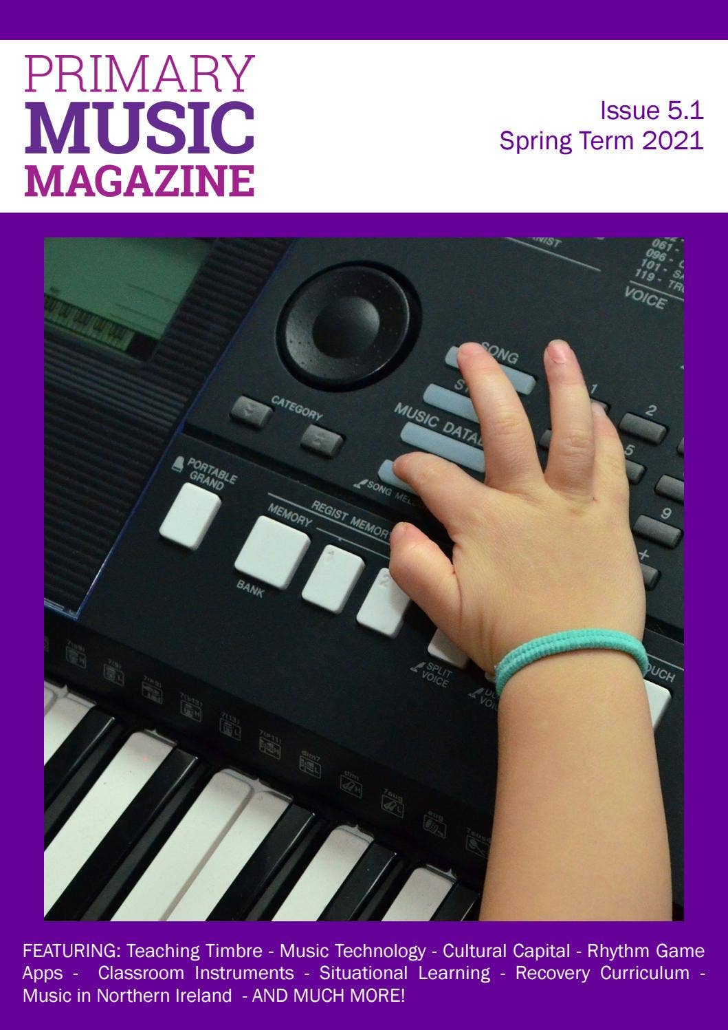 Primary Music Magazine Issue 5.1 Spring 2021 by Primary Music Magazine ...