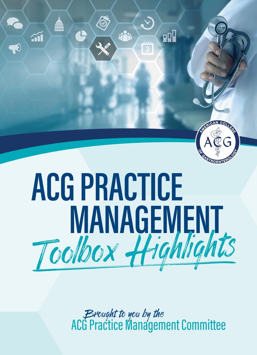 ACG Practice Management Toolbox Highlights 2021 by AmCollegeGastro - Issuu