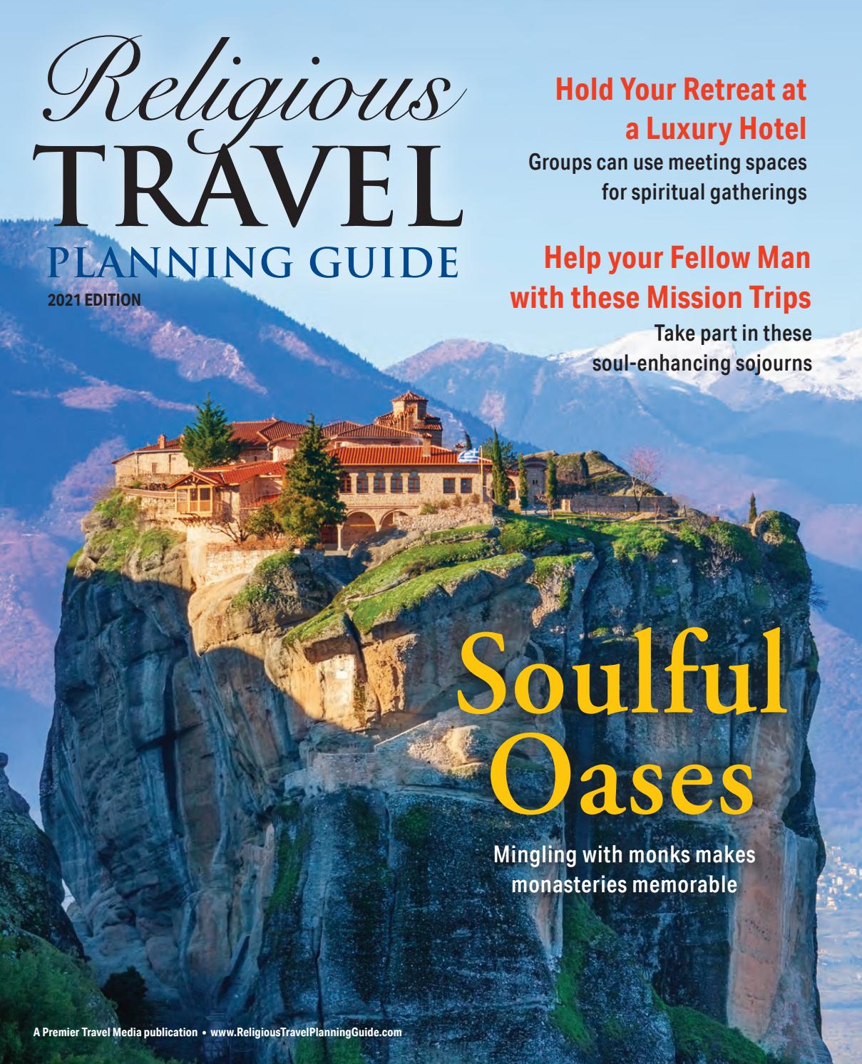 2021 Religious Travel Planning Guide by Premier Travel Media - Issuu