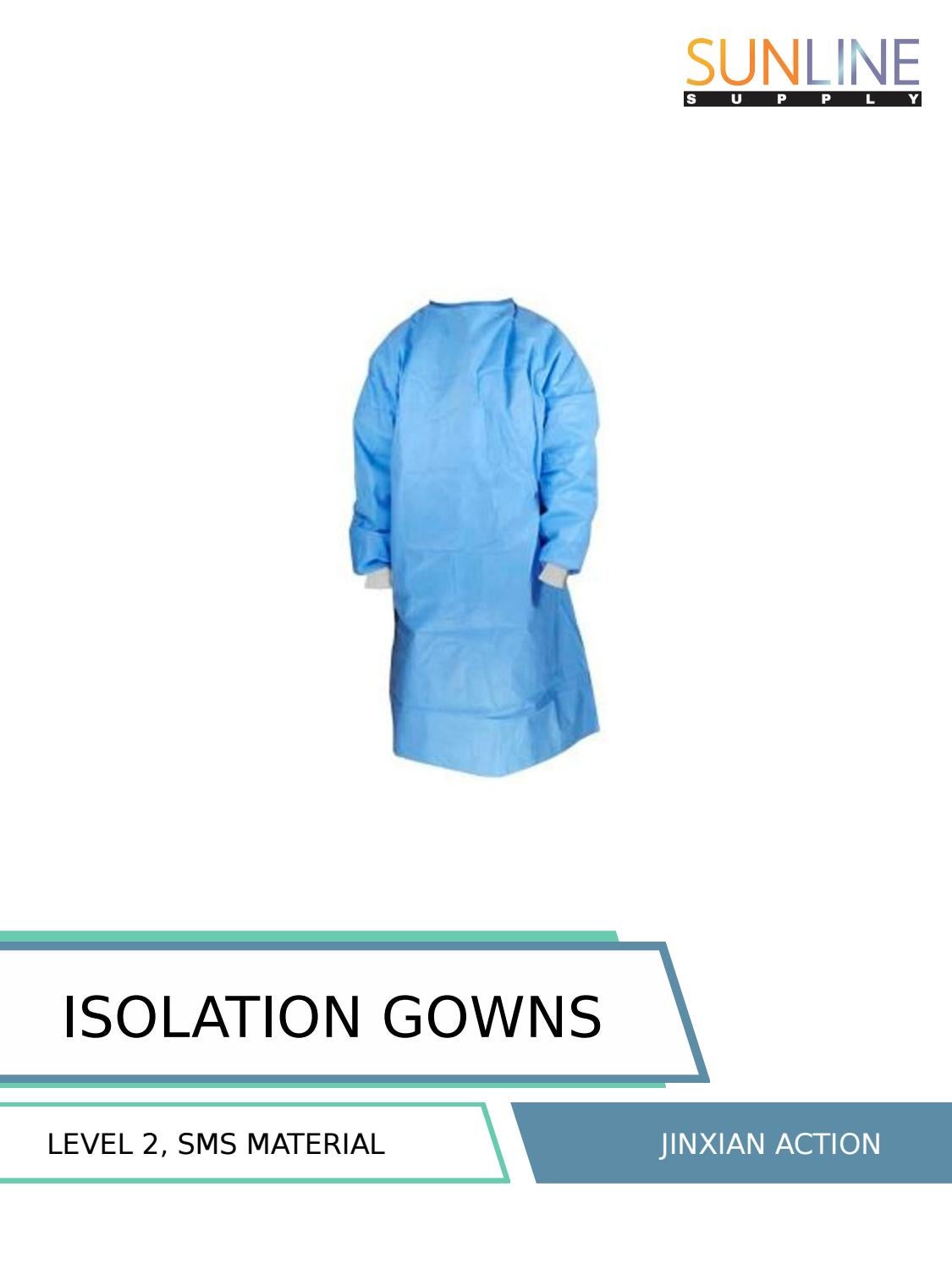 Iso Gowns - Level 2 SMS - Jinxian Action by Sunline Supply - Issuu