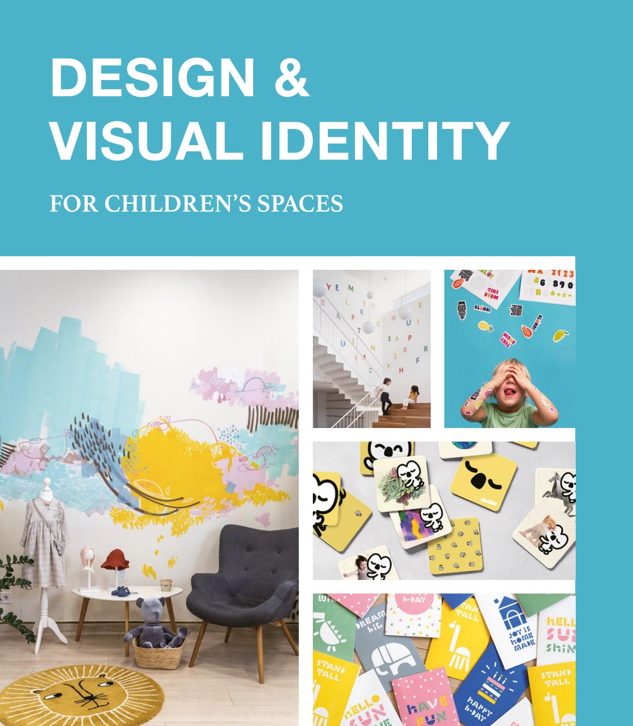 Design & Visual Identity for Children's Spaces by ACC Art Books - Issuu