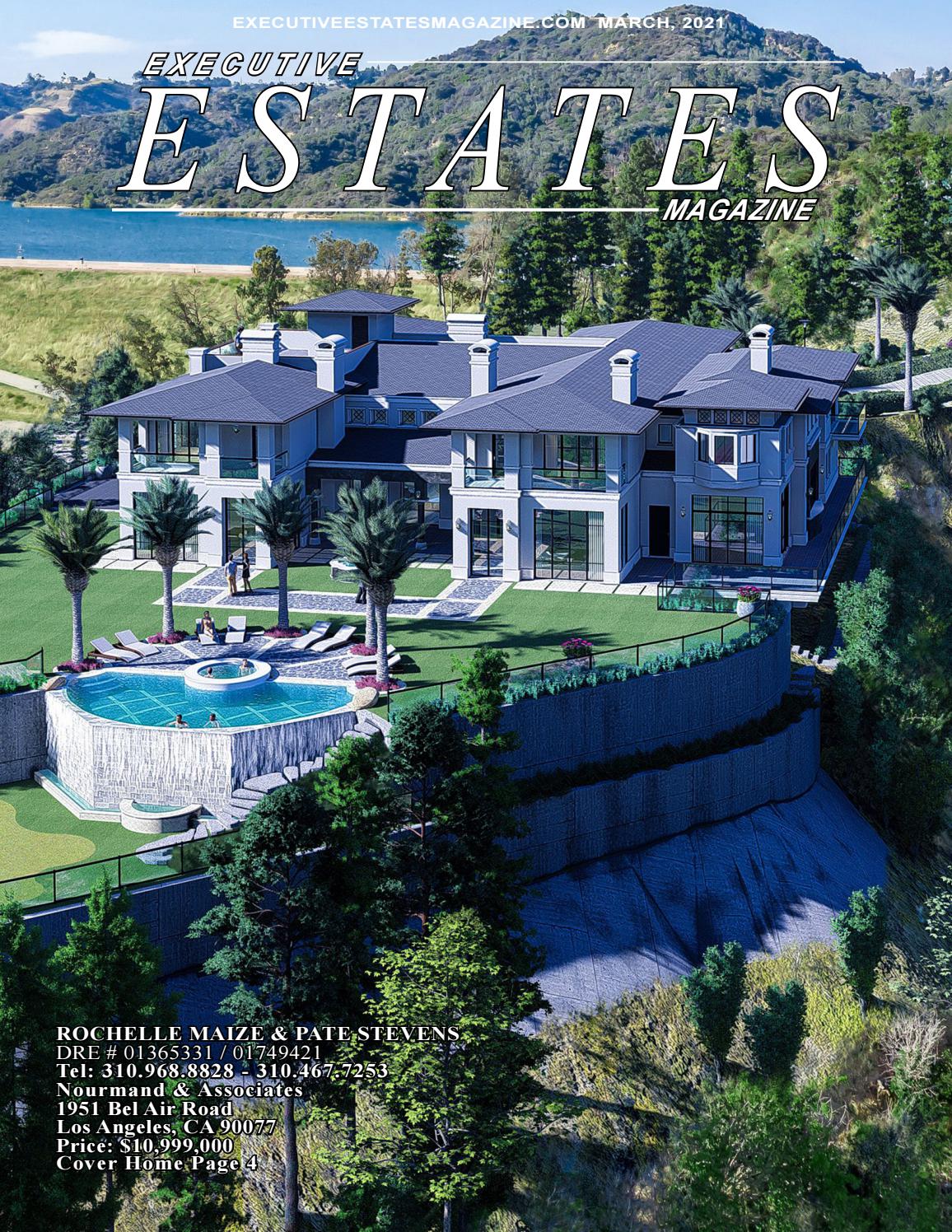 EXECUTIVE ESTATES MAGAZINE - ROCHELLE MAIZE- PATE STEVENS - MARCH 2021 ...