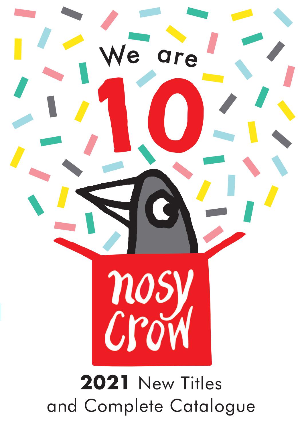 Nosy Crow 2021 Catalogue by Nosy Crow - Issuu