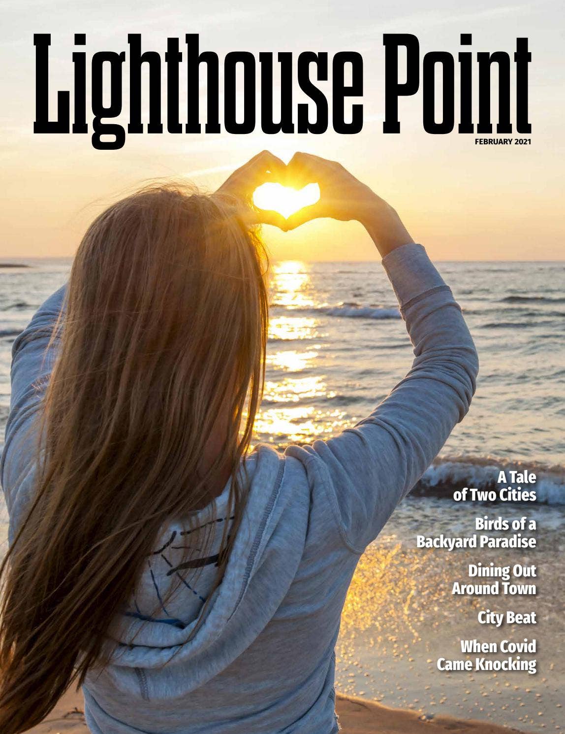 Lighthouse Point Magazine, February 2021 by Point! Publishing - Issuu