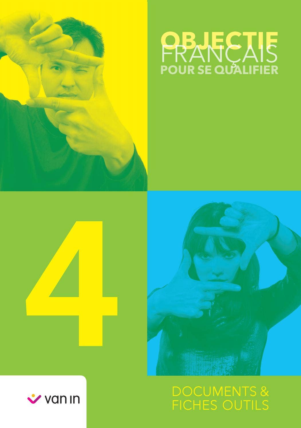 Objectif français pour se qualifier 4 - Documents & fiches outils ...