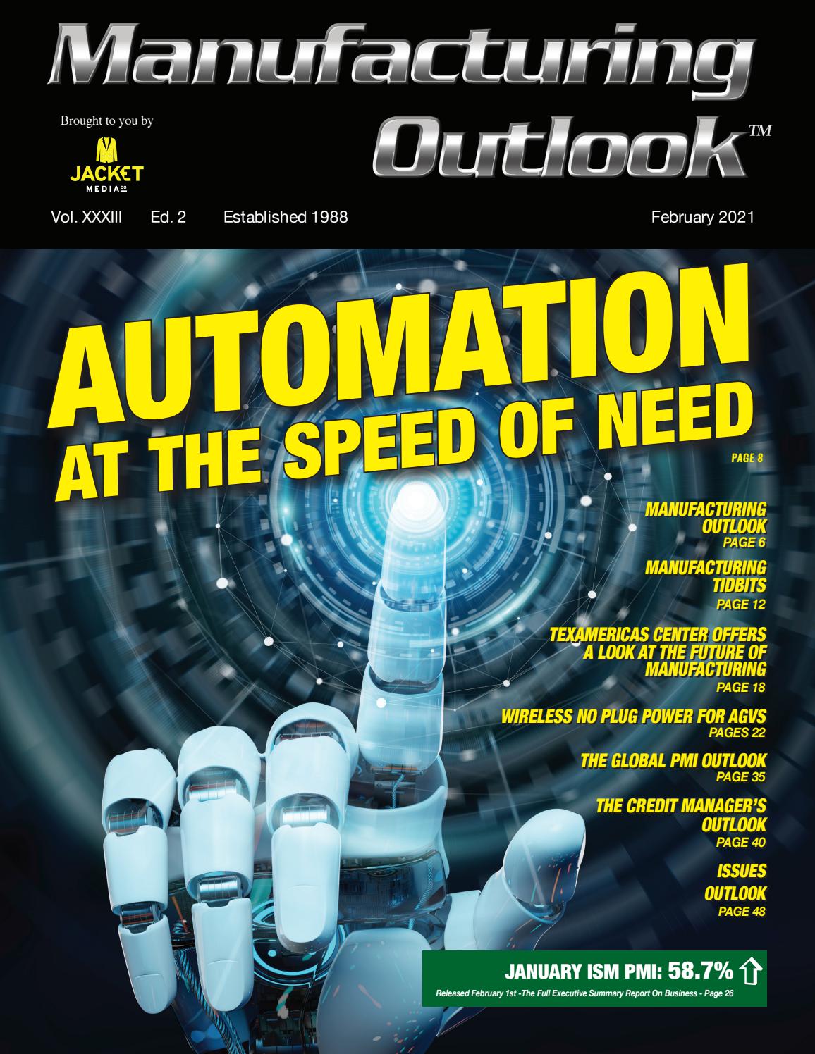 Manufacturing Outlook for February 2021 by Manufacturing Outlook - Issuu