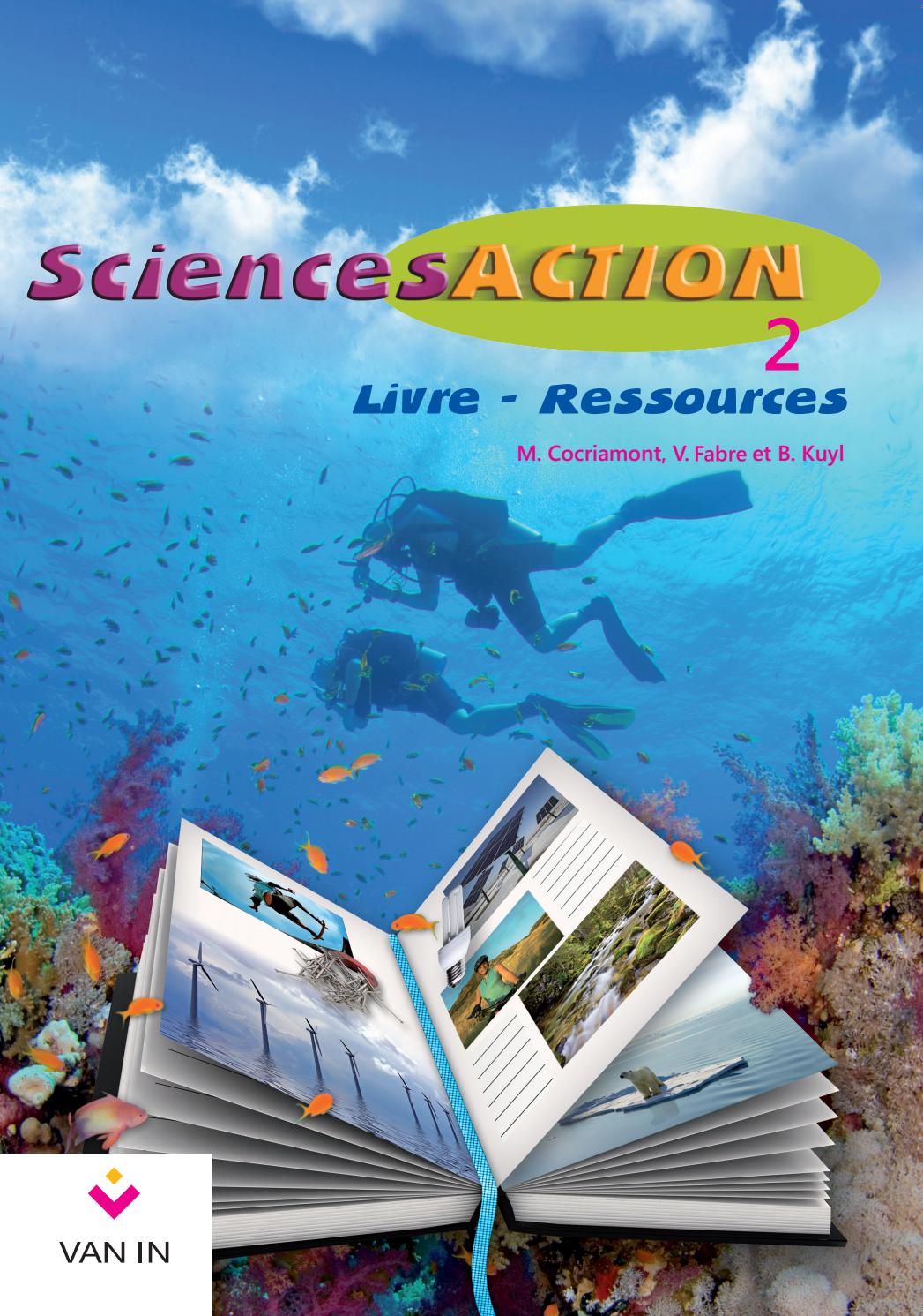 SciencesAction - Livre-ressources 2 - Extrait by VAN IN - Issuu