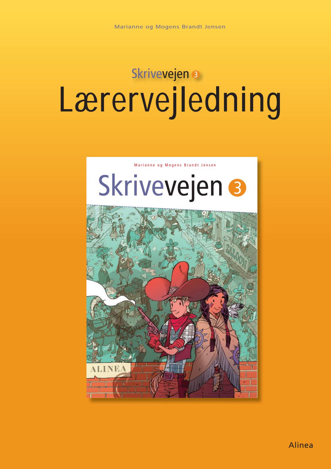 Skrivevejen 3, Lærervejledning by Alinea - Issuu