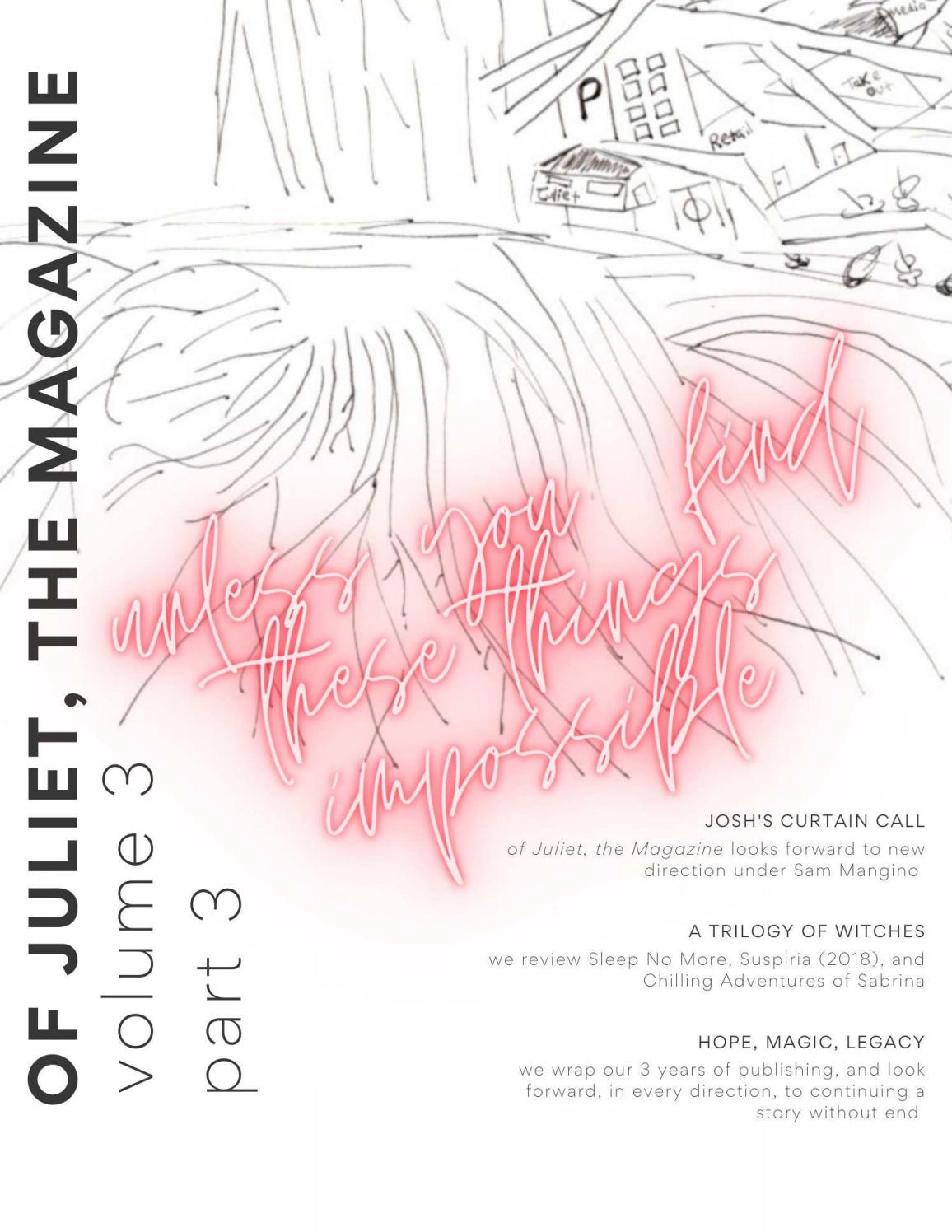 of Juliet, the Magazine volume 3, part 3 by ofJuliet - Issuu