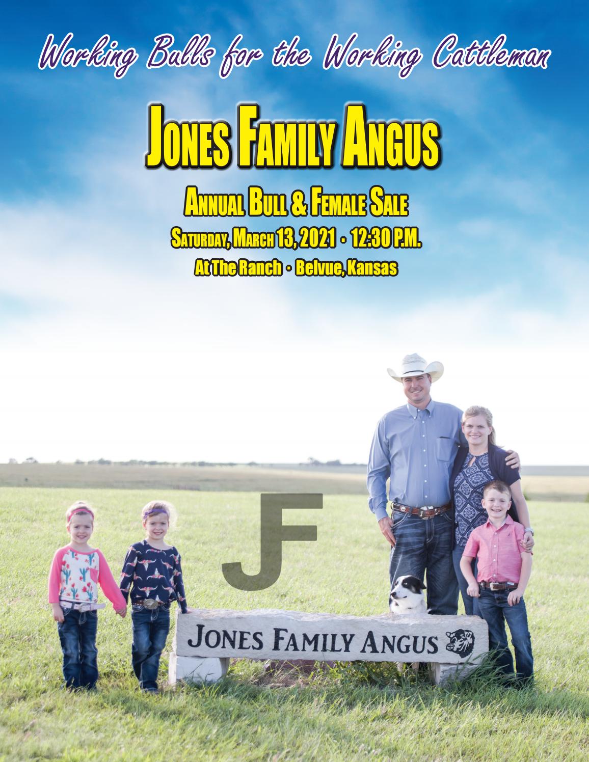 Jones Family Angus - 2021 Spring Sale Catalog by LivestockDirect - Issuu