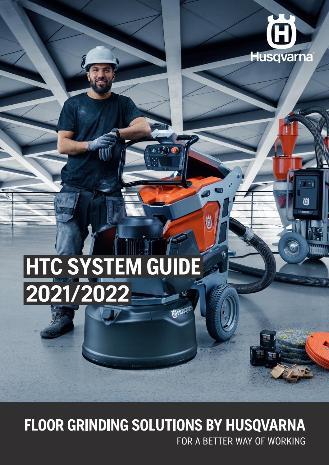 HTC SYSTEM GUIDE 2021/2022 - Floor grinding solutions by Husqvarna by ...