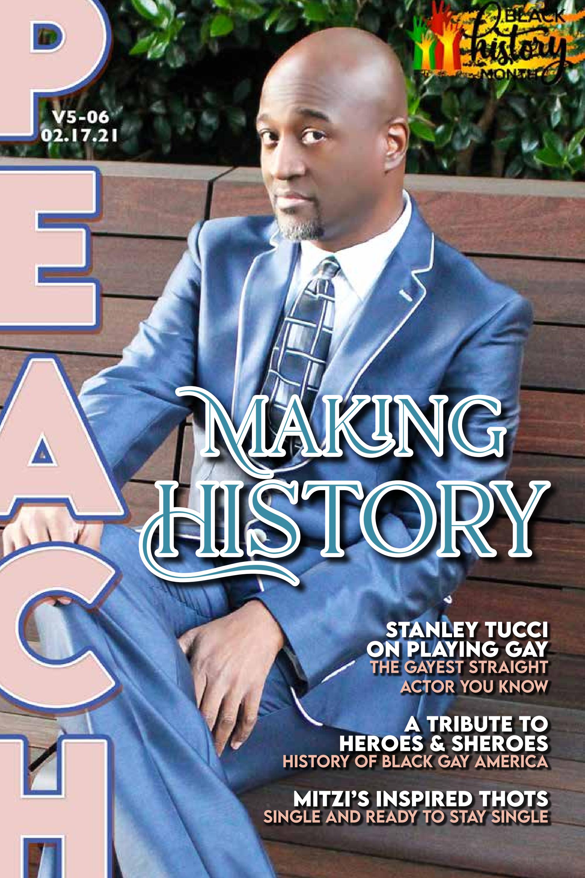 Peach Magazine V5-06 - Making History by David Atlanta Magazine - Issuu