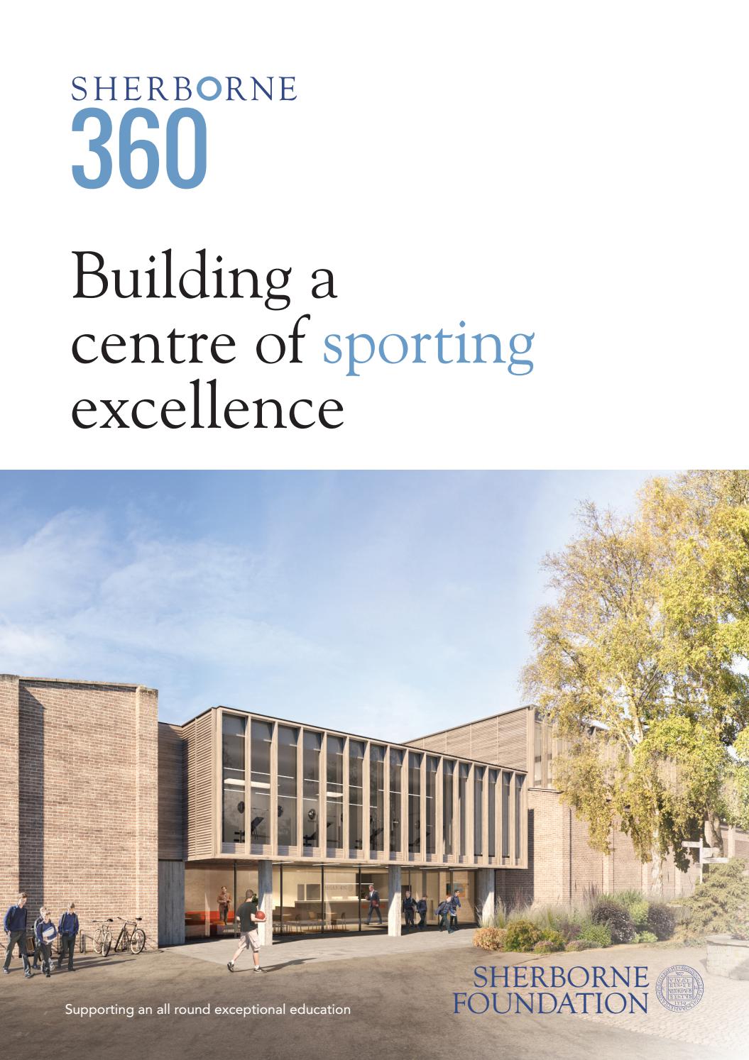 Sherborne School Foundation - Building a centre of sporting excellence ...
