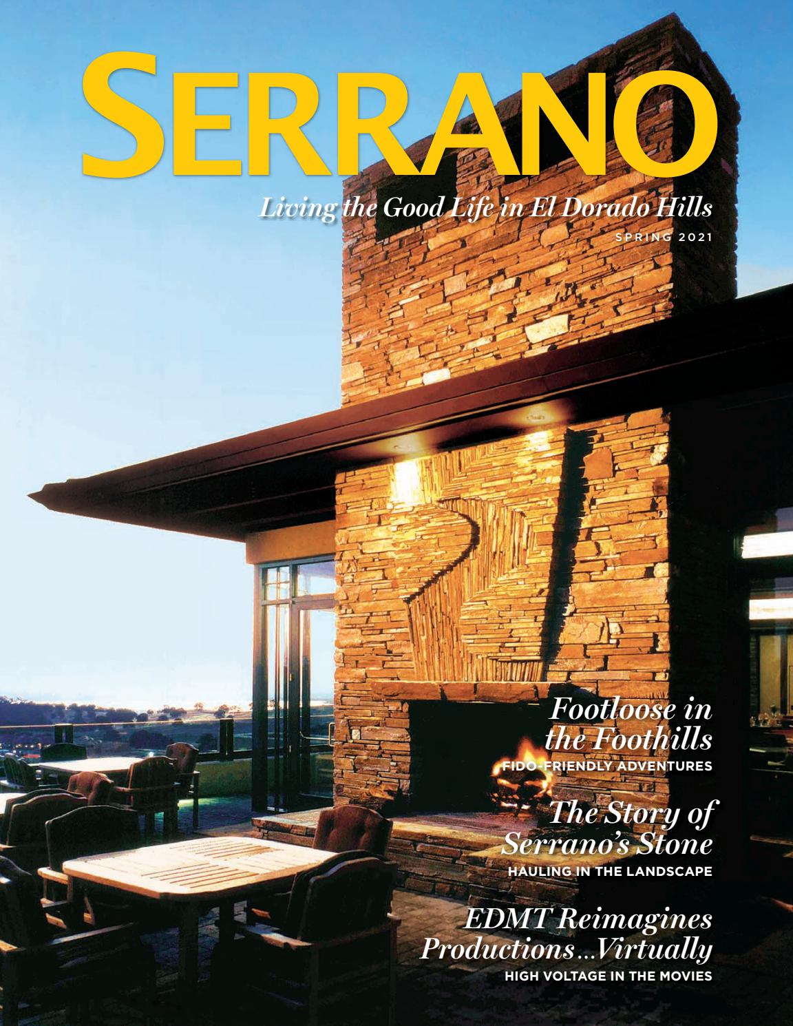 Serrano Magazine Spring 2021 by Sacramento Magazine - Issuu