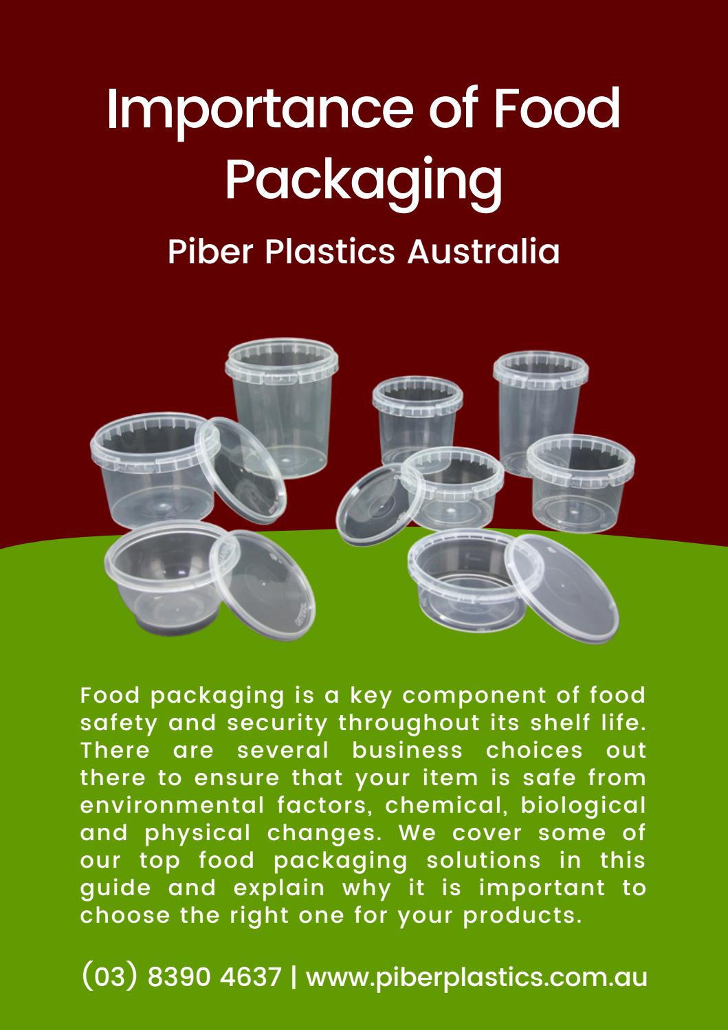 Importance of Food Packaging by Piber Plastics Australia Pty Ltd - Issuu