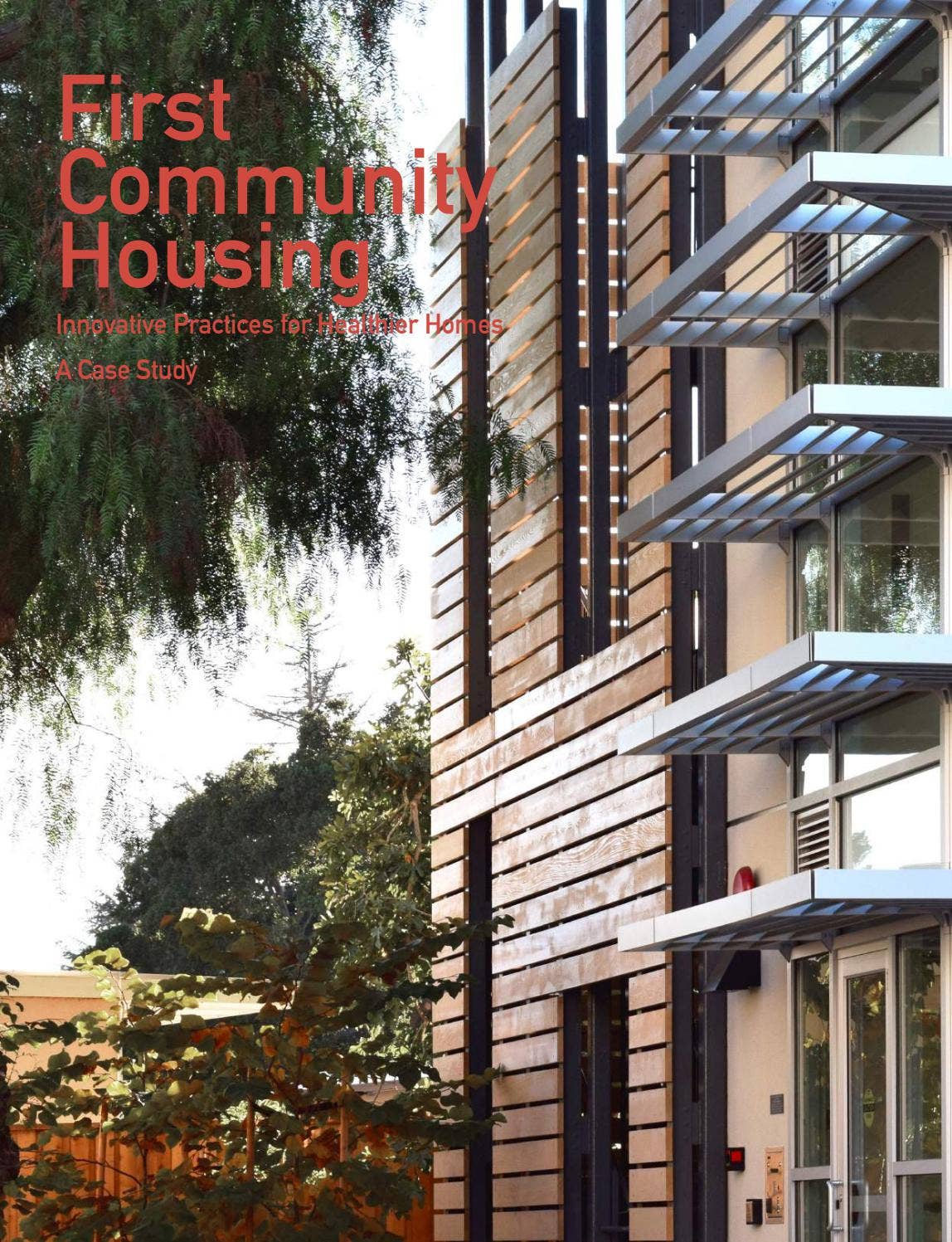 First Community Housing Case Study by Healthy Materials Lab - Issuu