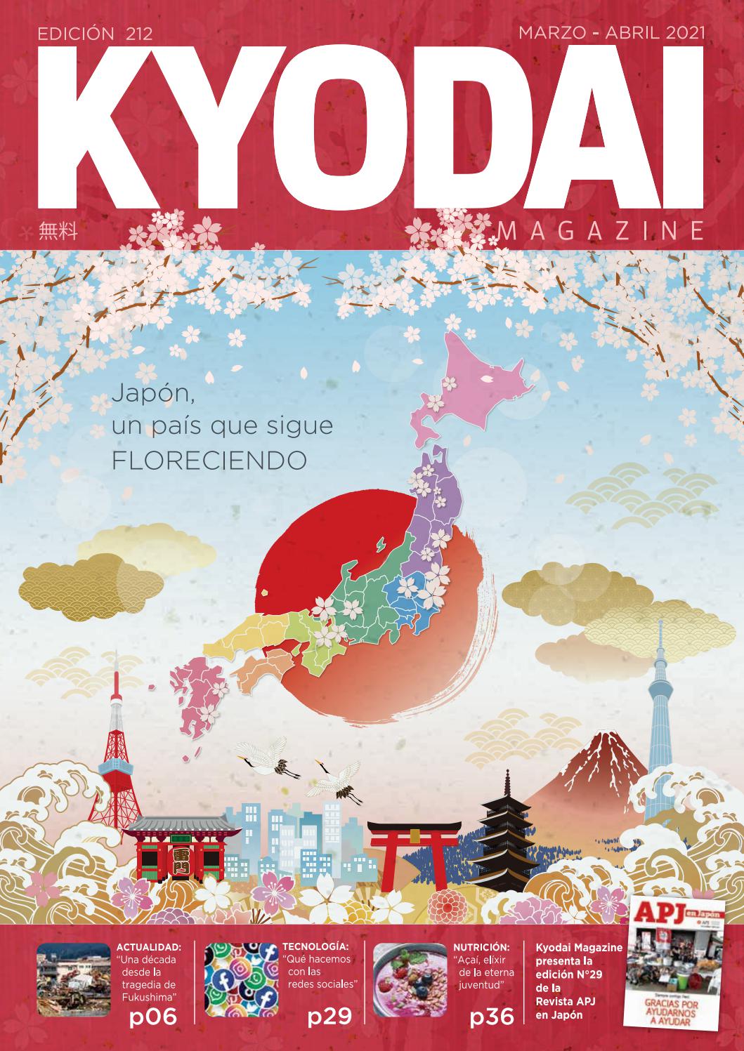 KYODAI MAGAZINE Ed.212, Marzo-Abril 2021 by Kyodai Remittance Unidos Co ...