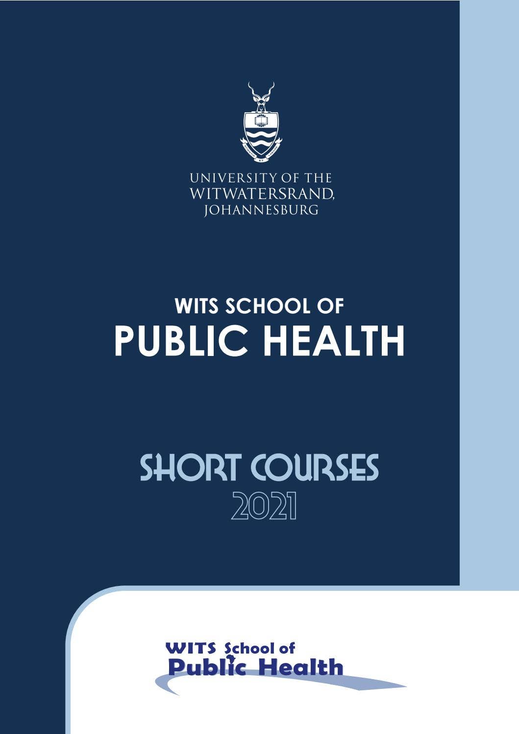 School of Public Health - Short Courses 2021 by witsmarketing - Issuu