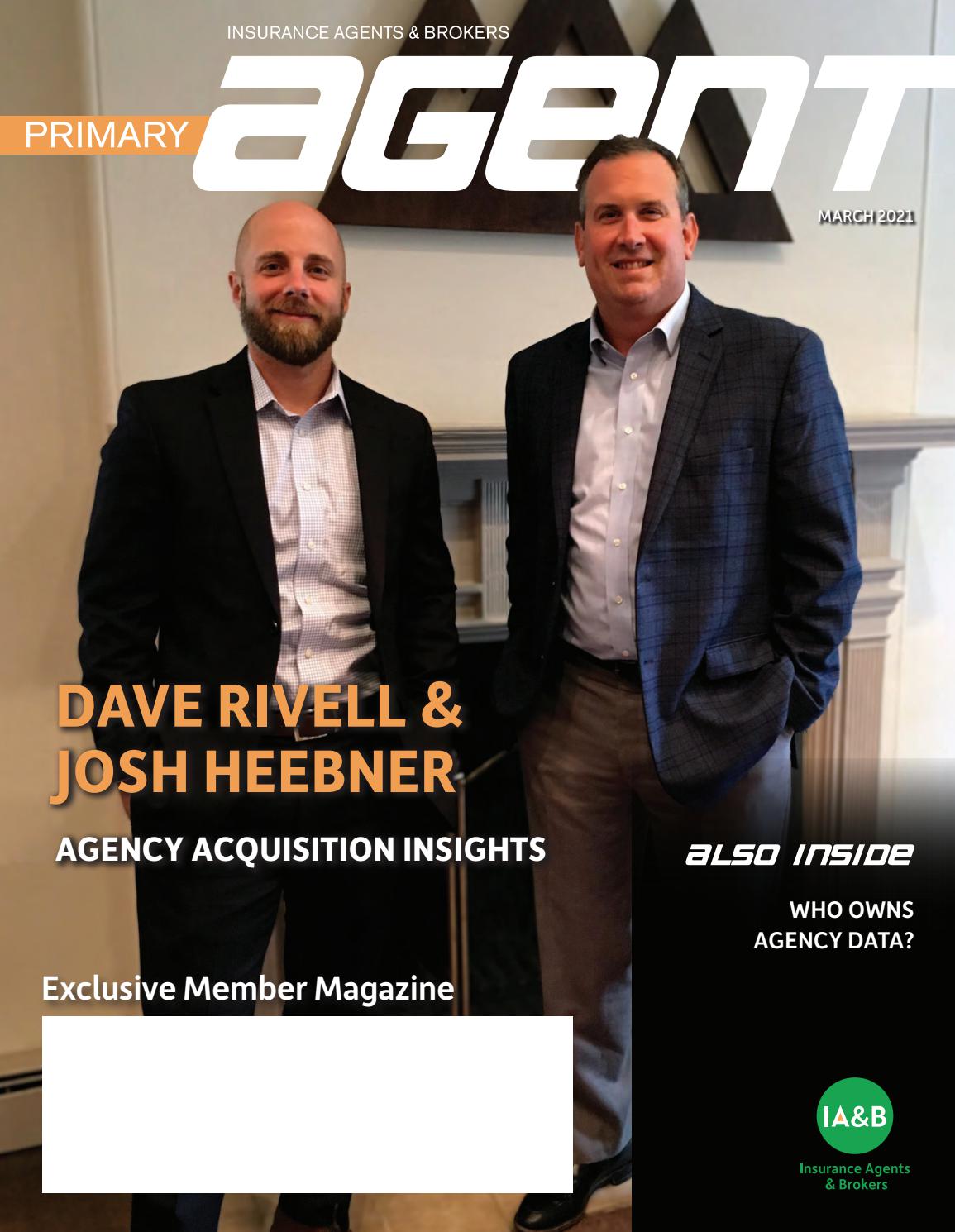 Primary Agent - March 2021 by Insurance Agents & Brokers Service Group ...