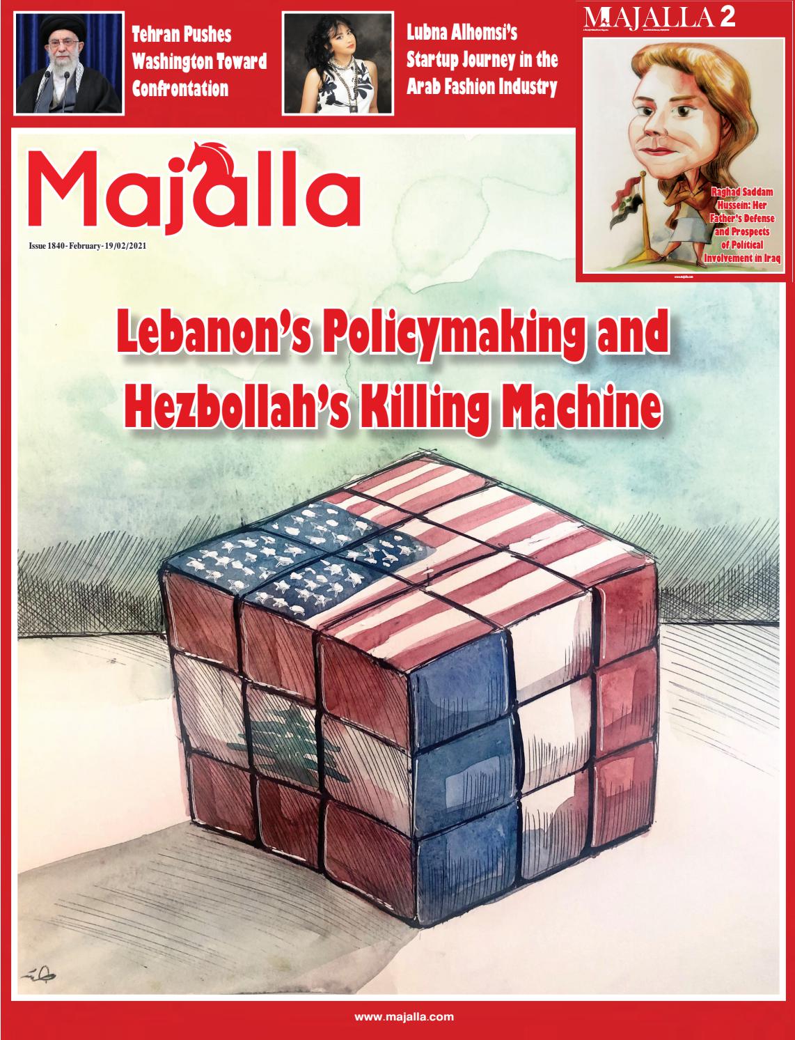 Lebanon's Policy Making and Hezbollah Killing Machine by Majalla ...
