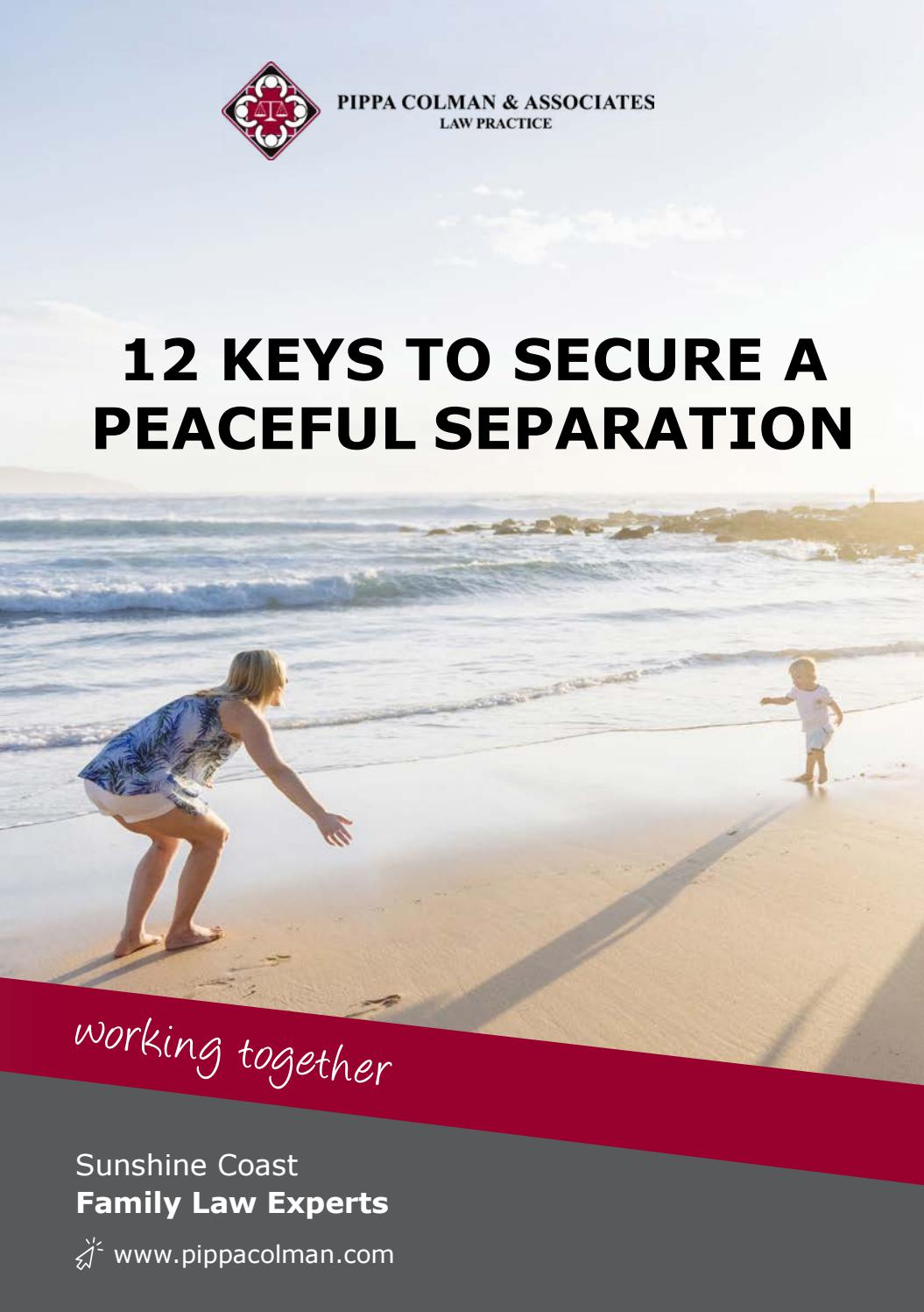 12 Keys to Secure a Peaceful Separation by dtb! Advertising - Issuu