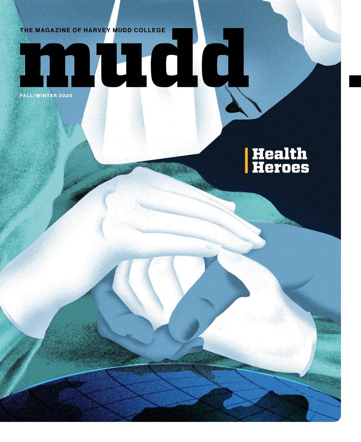 Mudd Magazine, fall/winter 2020 by Harvey Mudd College - Issuu