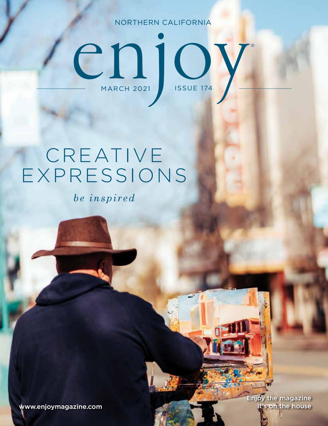 Enjoy Magazine: Northern California Living — March 2021 by Enjoy ...