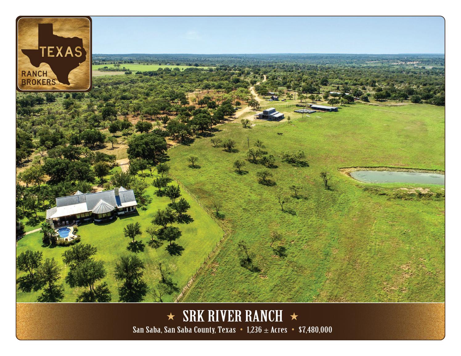 SRK River Ranch, San Saba, Texas by American Farm + Ranch - Issuu