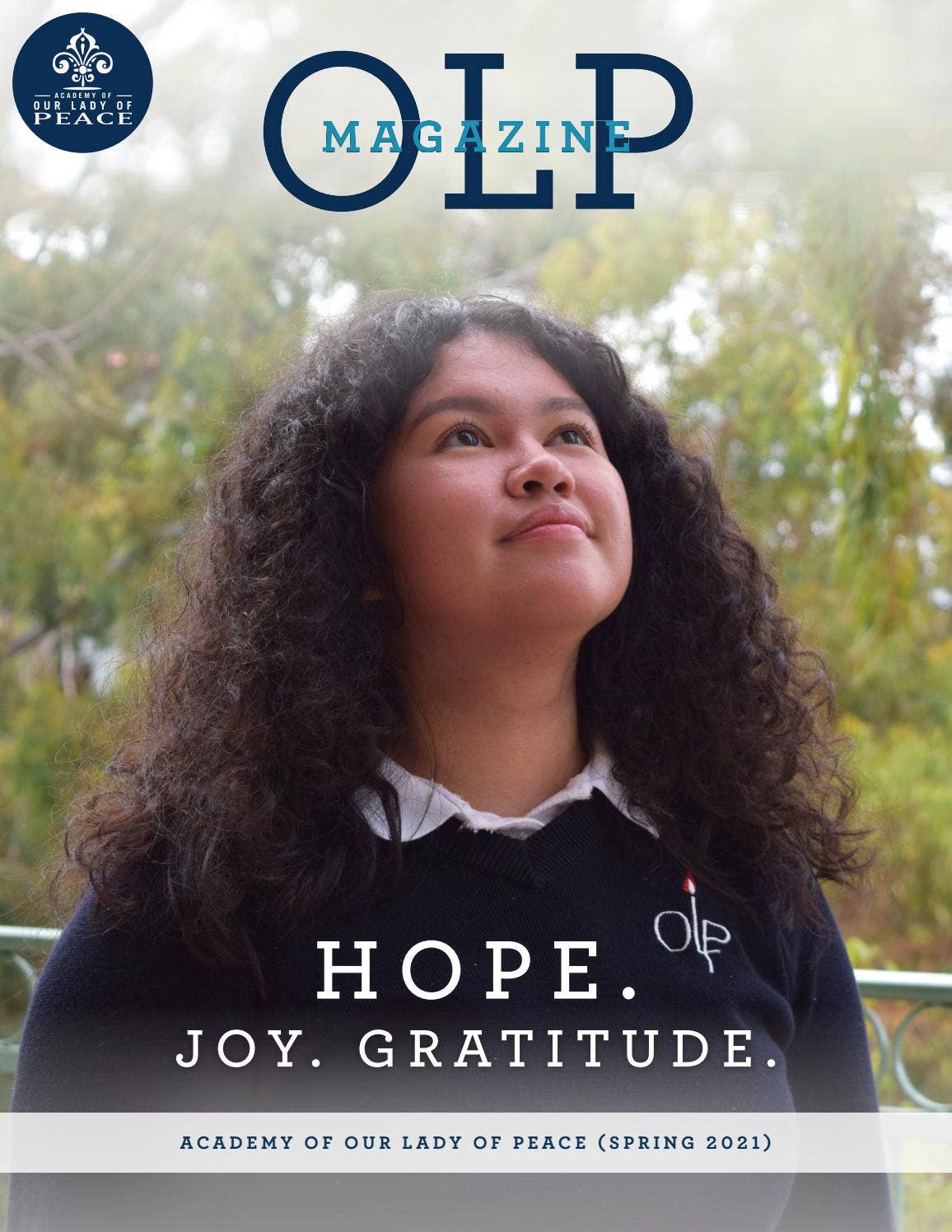 March 2021 OLP Magazine by Academy of Our Lady of Peace - Issuu