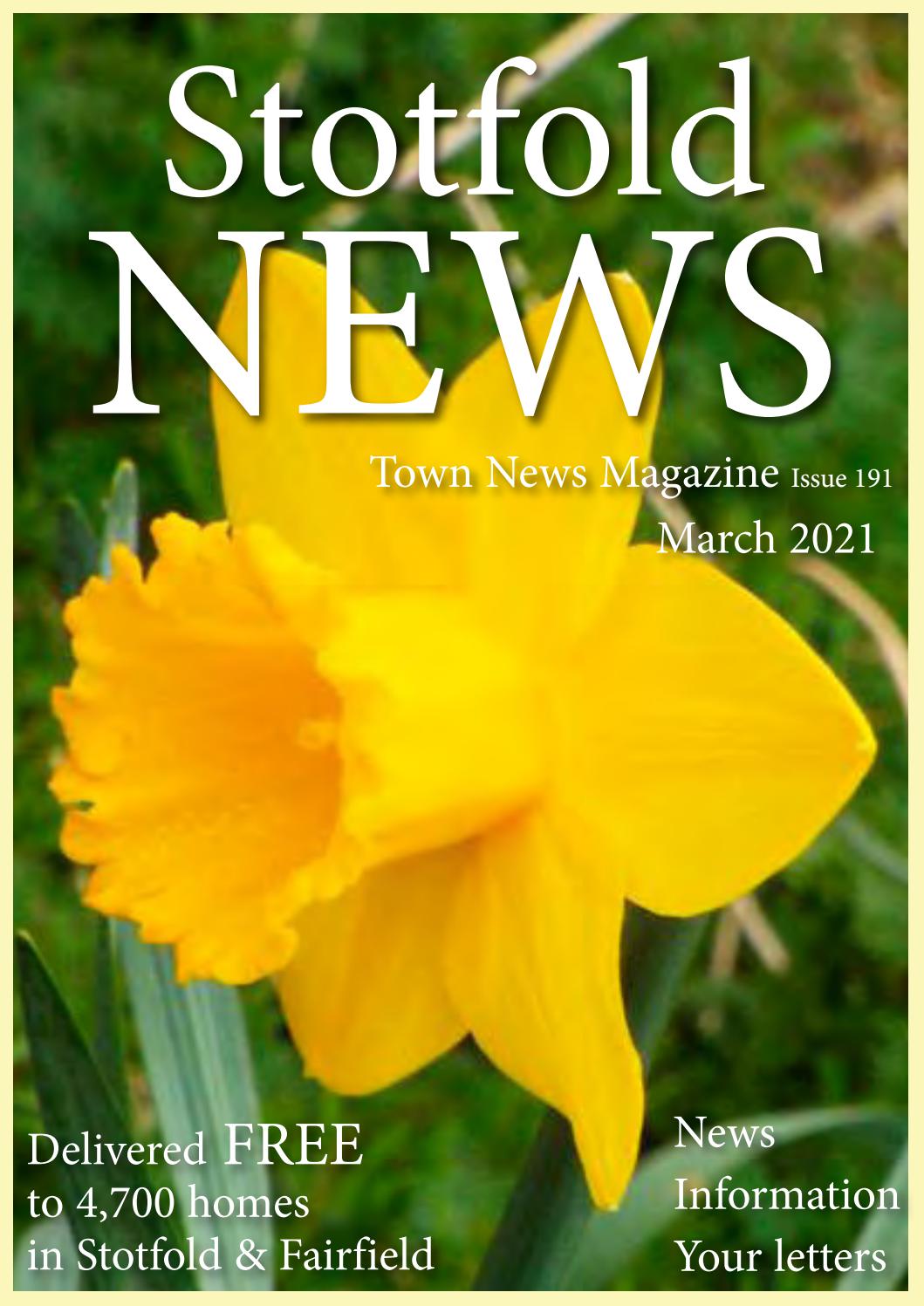 Stotfold News Magazine March 2021 by Stotfold and Arlesey News ...