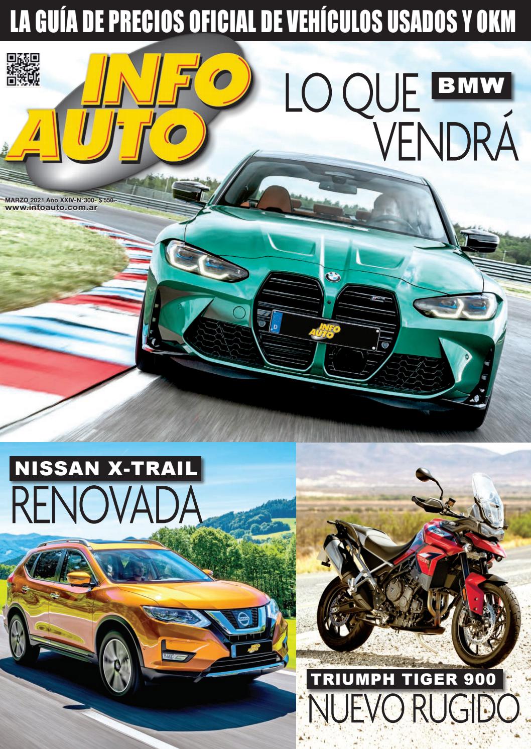 INFO AUTO MARZO – N° 300 by Info Auto Argentina - Issuu