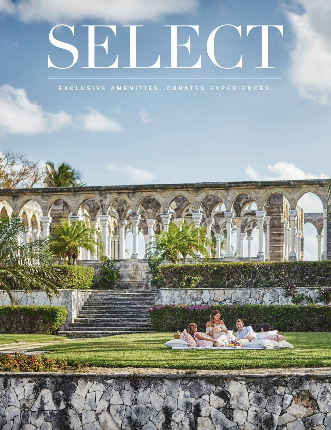 SELECT - 2021 SELECT COLLECTION ISSUE by Internova Travel Group - Issuu