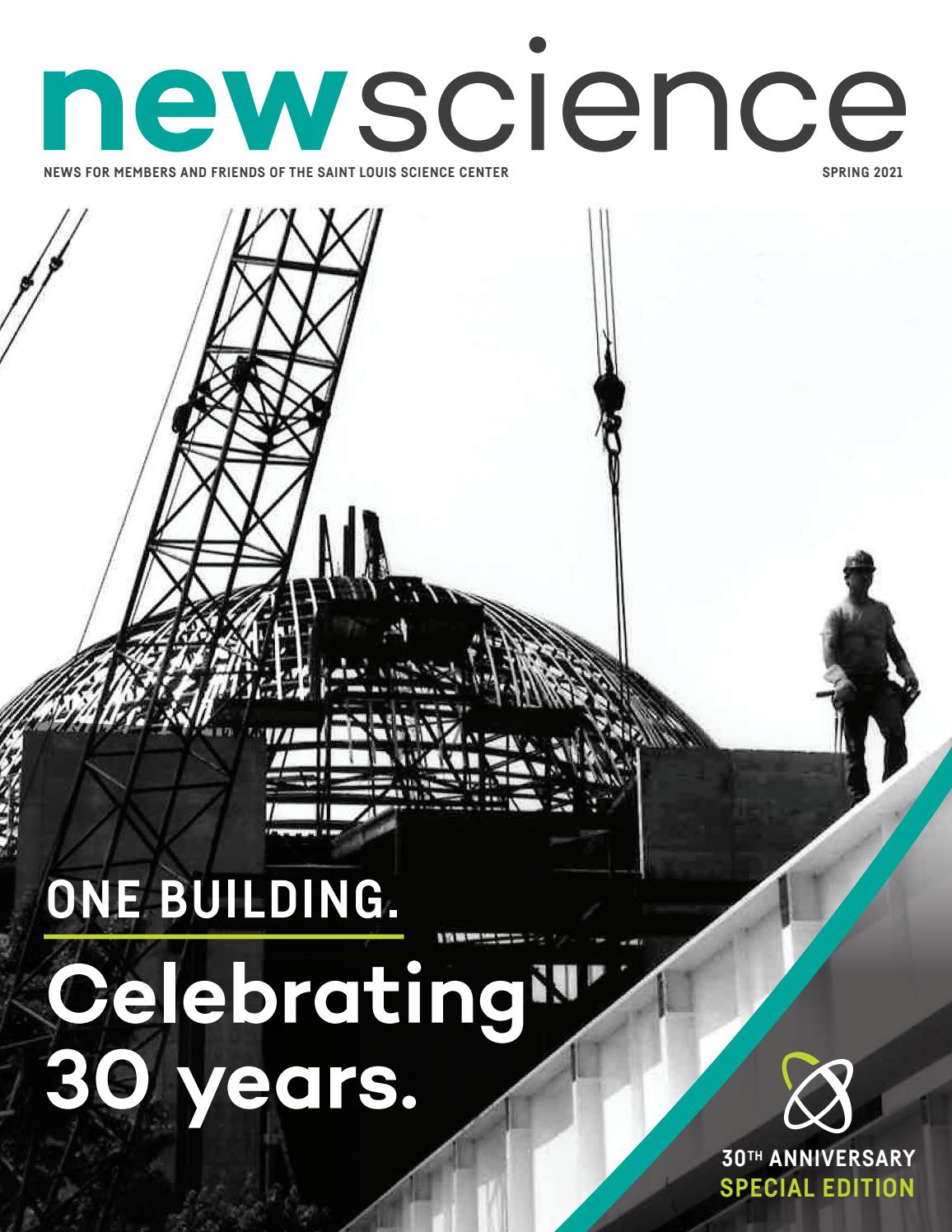 NewScience Spring 2021 Edition - Saint Louis Science Center by Saint ...