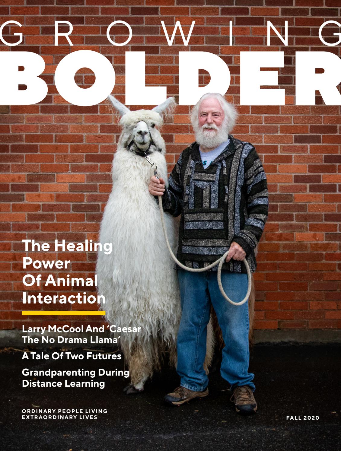 Growing Bolder Magazine Fall 2020 by Growing Bolder - Issuu