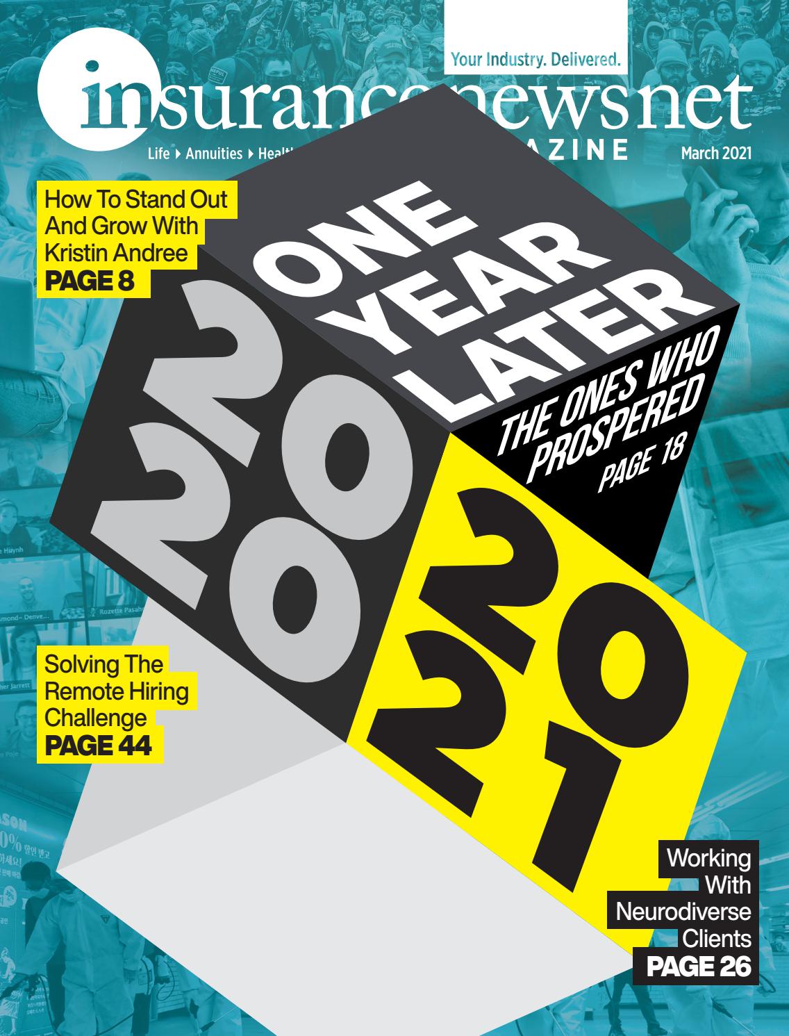 InsuranceNewsNet Magazine | March 2021 by InsuranceNewsNet - Issuu