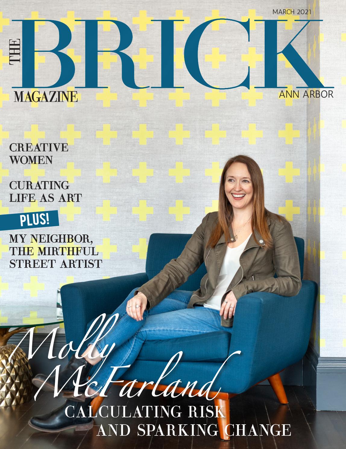 The Brick Magazine - March 2021 by The Brick Magazine Ann Arbor - Issuu