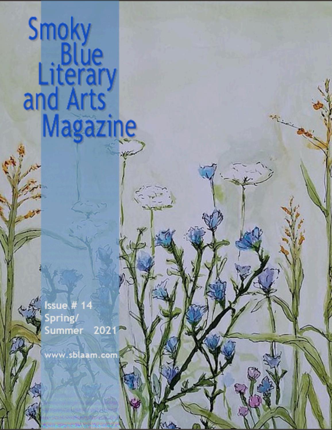 Smoky Blue Literary and Arts Magazine # 14 by Smoky Blue Literary and ...