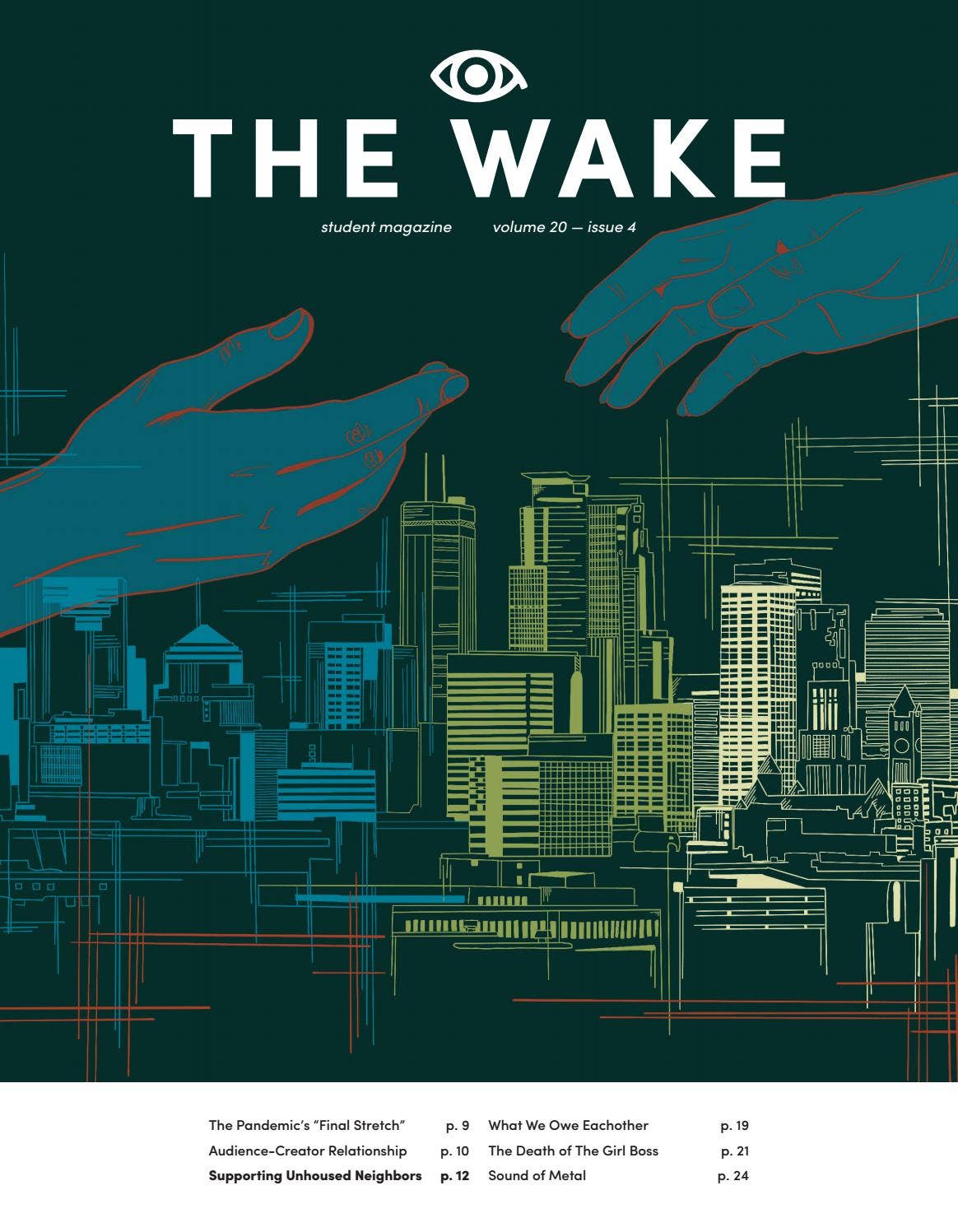 The Wake - Issue 4 - Spring 2021 by The Wake Magazine - Issuu