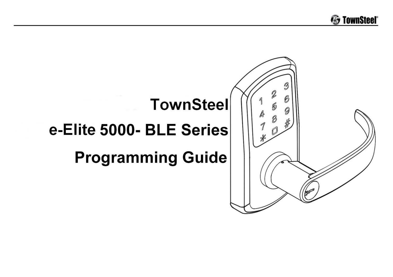 Programming Guide Townsteel E Elite 5000 BLE By Townsteel Issuu programming-guide-townsteel-e-elite-5000-ble-by-townsteel-issuu