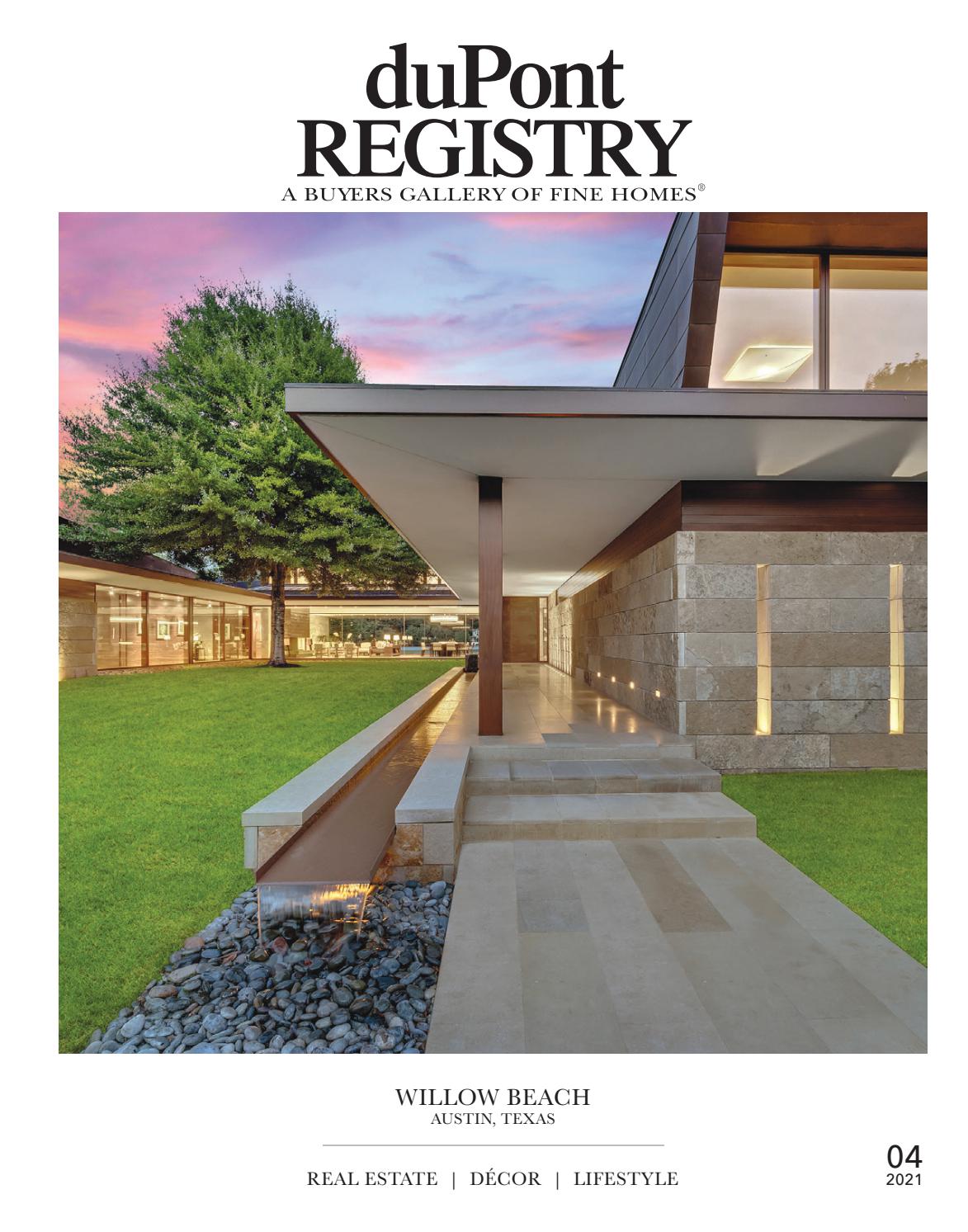 duPontREGISTRY Homes April 2021 by duPont REGISTRY - Issuu