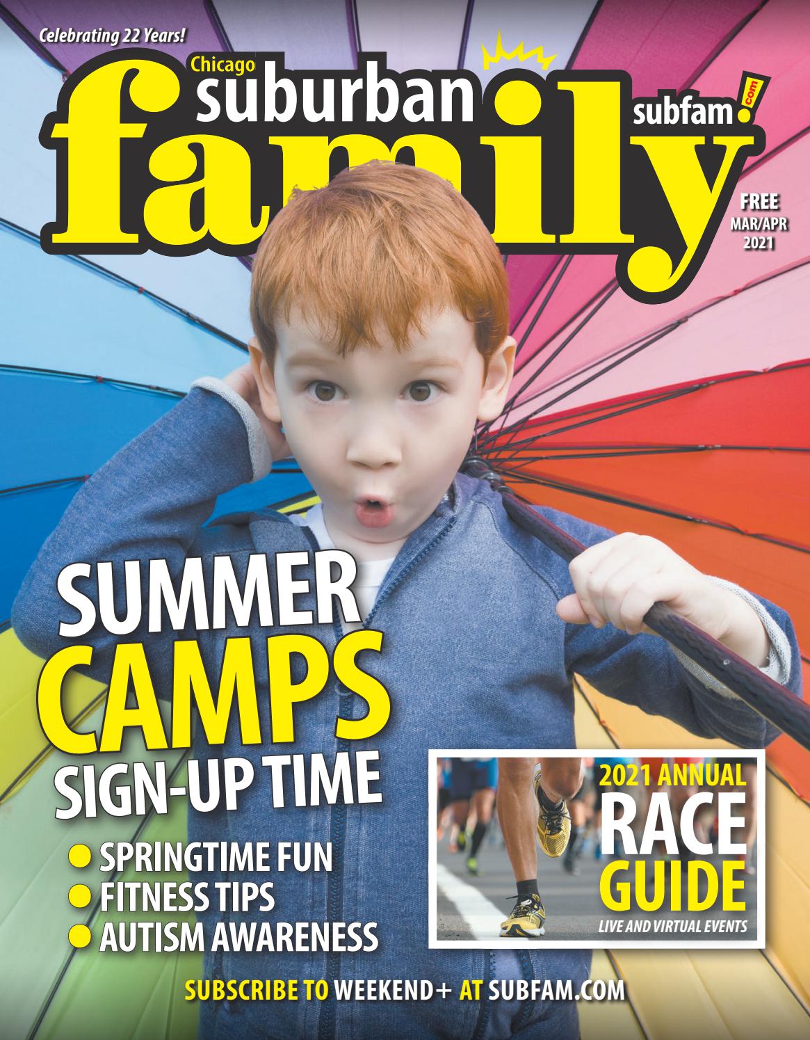 Suburban Family ~ March + April 2021 by Suburban Family Magazine - Issuu