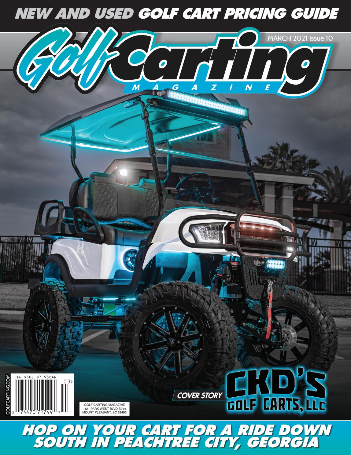 Golf Carting Magazine Issue 10 March 2021 by golfcarting - Issuu