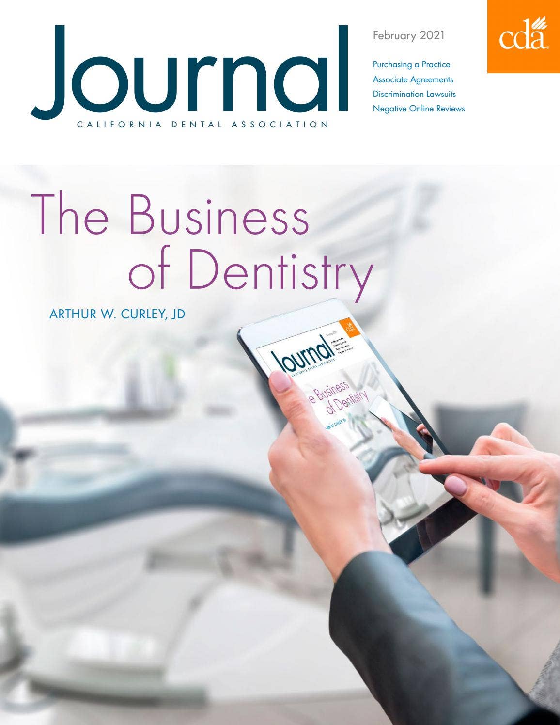 CDA Journal - February 2021: The Business of Dentistry by California ...