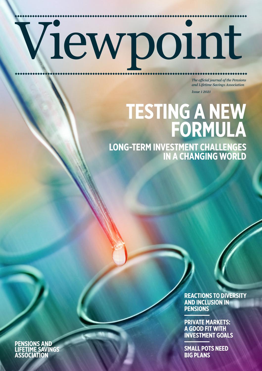 PLSA Viewpoint magazine, Spring 2021 by Pensions and Lifetime Savings ...
