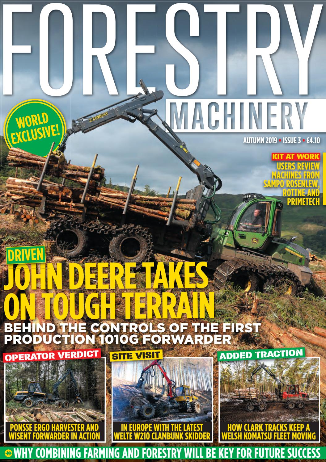 Forestry Machinery Issue 3 Autumn 2019 by Sundial Magazines - Issuu