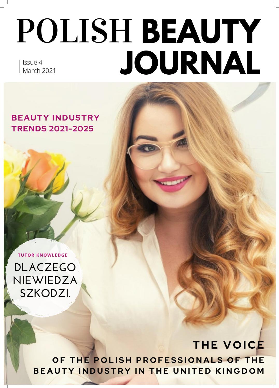 Polish Beauty Journal Issue 4 March 2021 by Balneo UK - Issuu