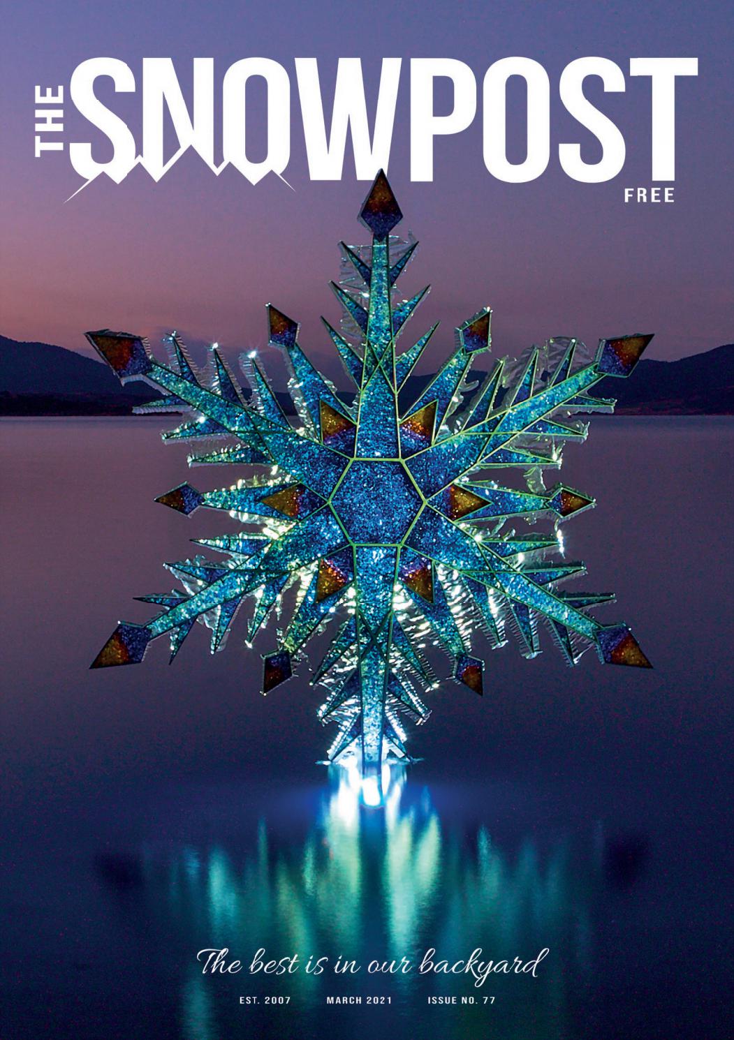 The Snowpost March 2021 Edition by Monaro Media Group - Issuu